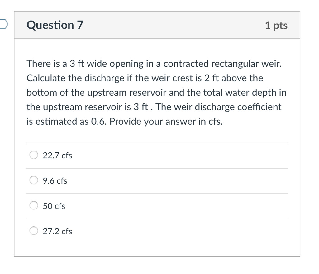 Solved Question 6 1 pts Calculate the discharge through a 6" | Chegg.com