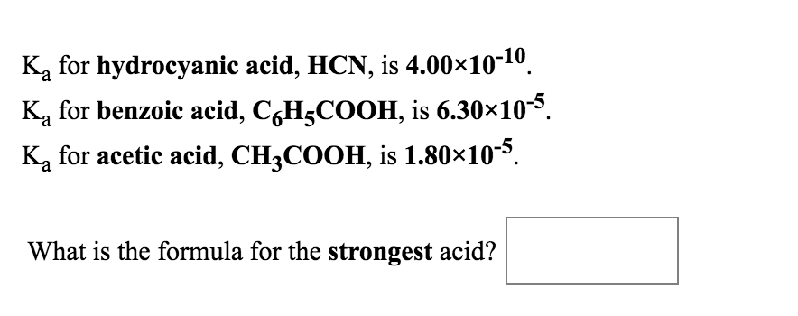 Solved Ka for hydrocyanic acid, HCN, is 4.00x10-10 Ka for | Chegg.com