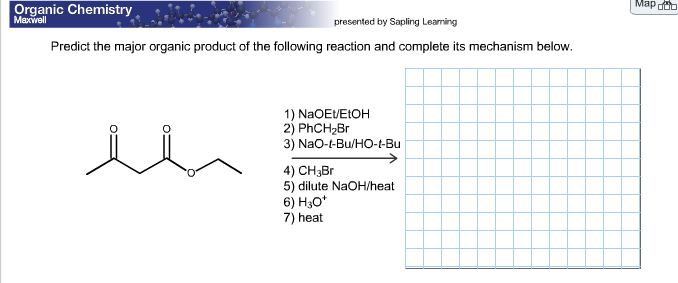 Solved: Organic Chemistry Maxwell Presented By Sapling Lea... | Chegg.com