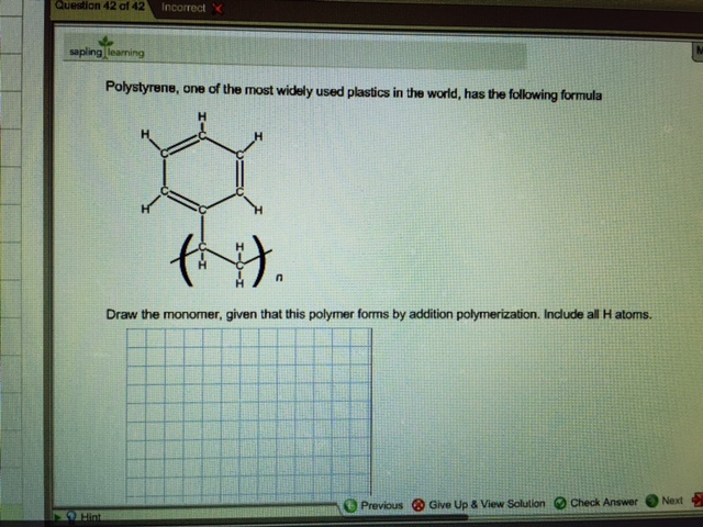 Solved: Question 42 Of 42 In Sapling Learning Polystyrene,... | Chegg.com