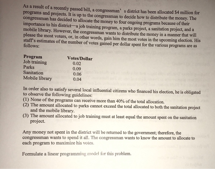 Solved: As A Result Of A Recently Bill, A Congressman's Di... | Chegg.com