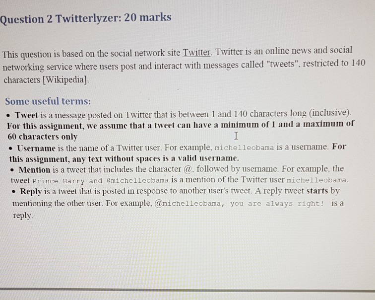 Solved Question 2 Twitterlyzer: 20 marks This question is | Chegg.com
