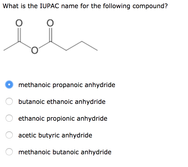 Solved What is the IUPAC name for the following compound? | Chegg.com