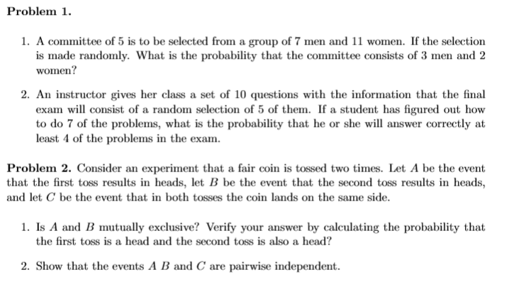 Solved: Problem1 . A Committee Of 5 Is To Be Selected From... | Chegg.com