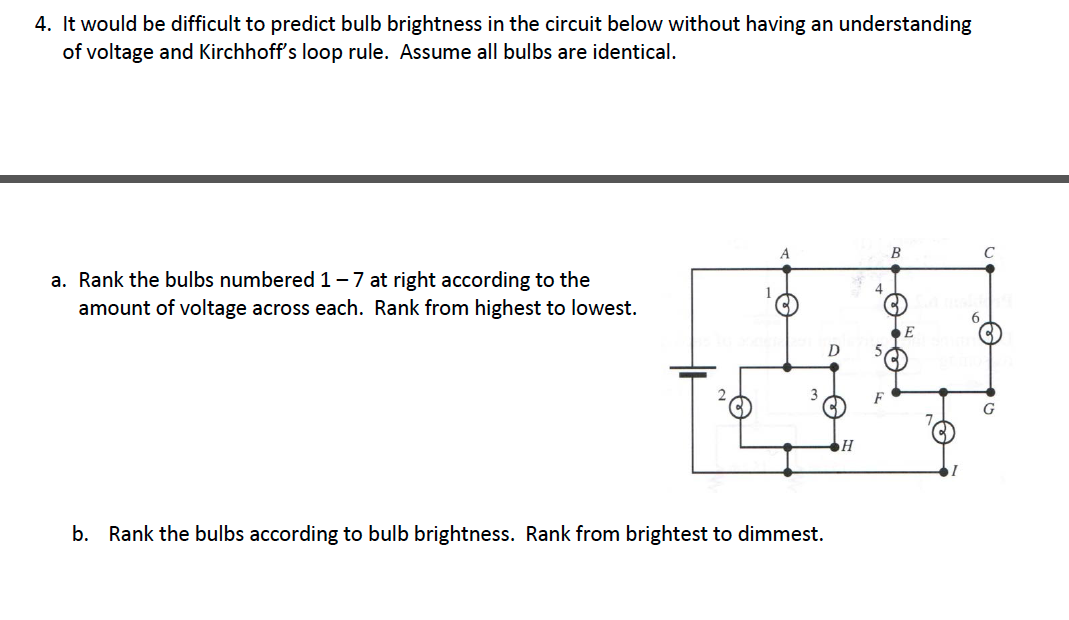 Solved: Consider The Following Circuits Of Identical Bulbs... | Chegg.com