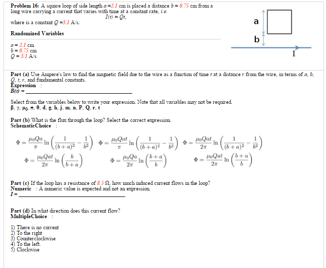 Solved: A Square Loop Of Side Length A = 2.1 Cm Is Placed ... | Chegg.com
