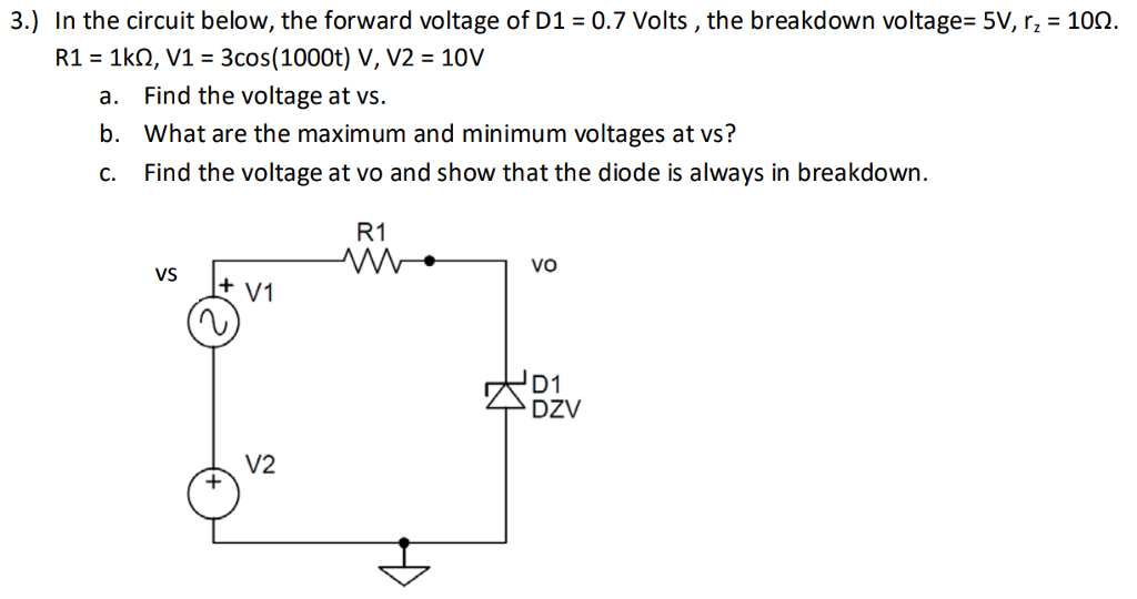 Solved 3.) In the circuit below, the forward voltage of D1 | Chegg.com
