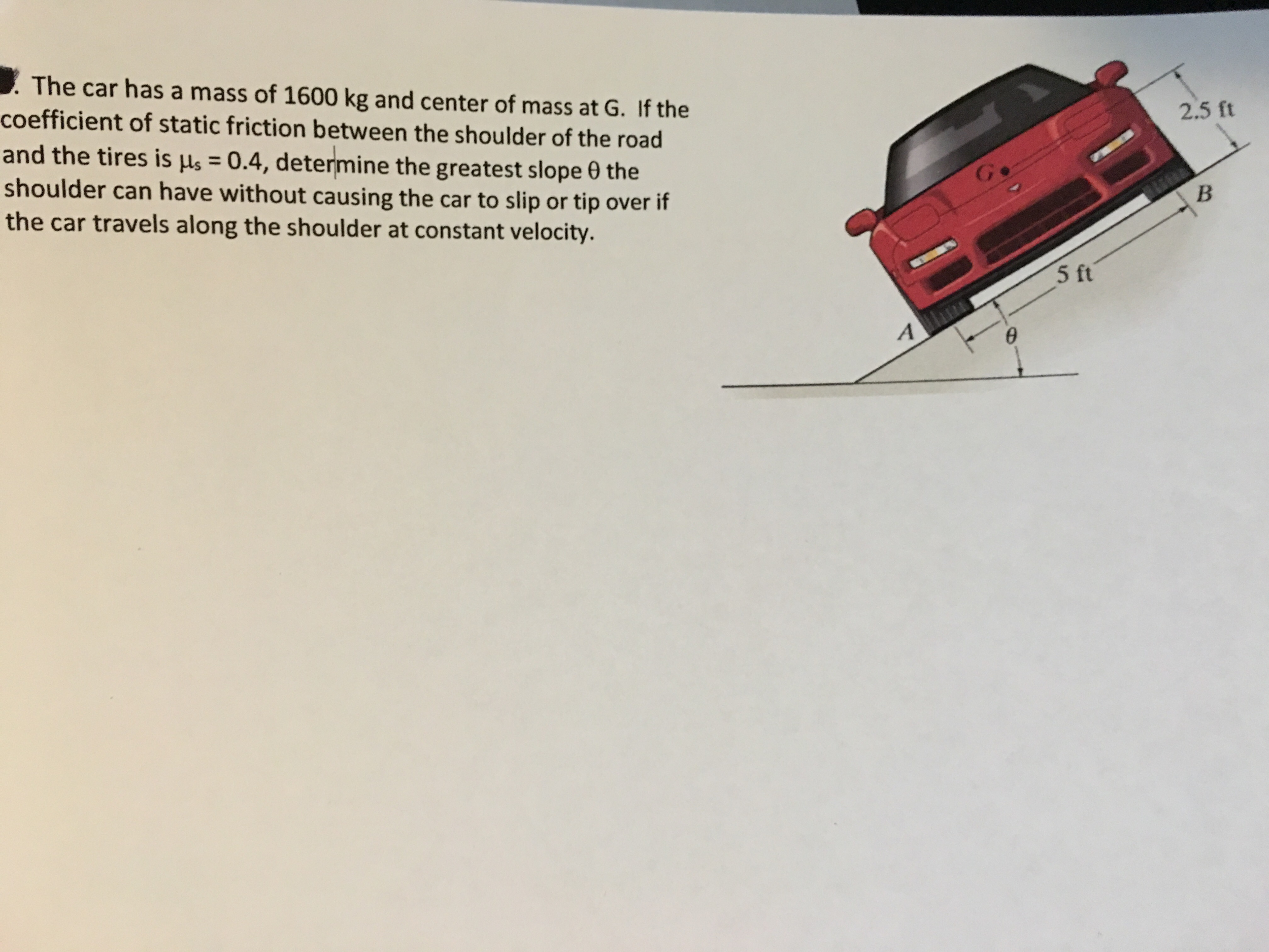 Solved: The Car Has A Mass Of 1600 Kg And Center Of Mass A... | Chegg.com