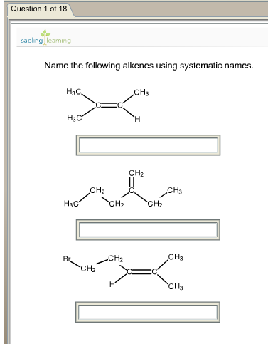 Solved: Question 1 Of 18 Sapling Learning Name The Followi... | Chegg.com