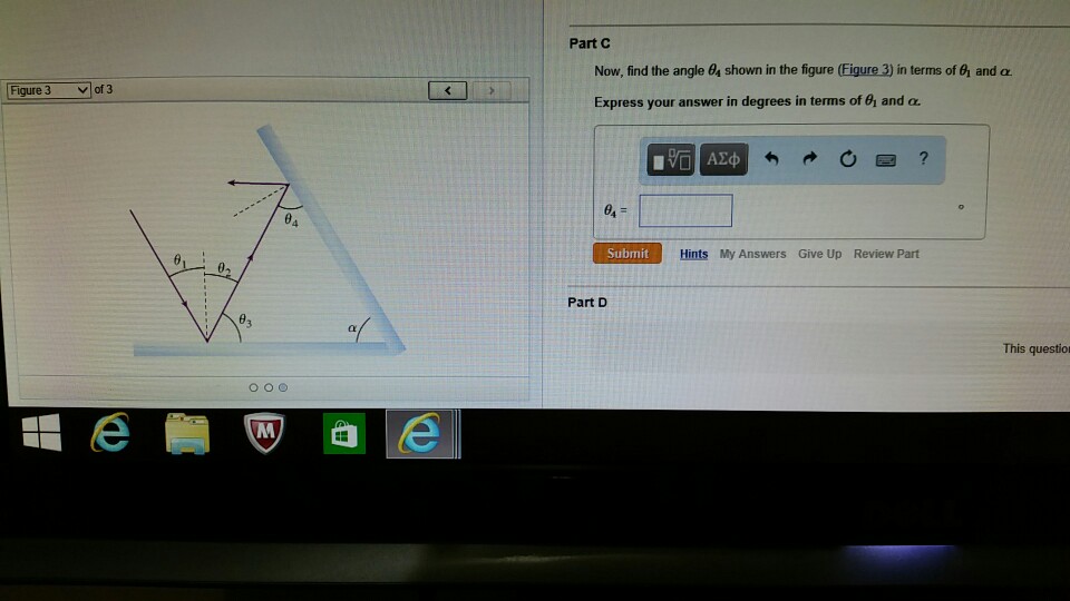 Solved Part C Now, find the angle Theta4 shown in the figure | Chegg.com