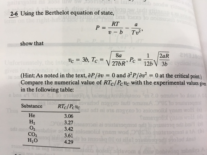 Solved: Using The Berthelot Equation Of State, P = RT/v - ... | Chegg.com
