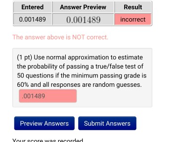 Solved Use normal approximation to estimate the probability | Chegg.com