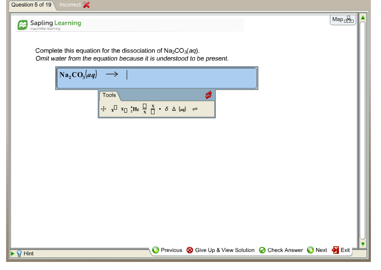 Solved: Question 5 Of 19 Incorrect Sapling Learning Comple... | Chegg.com