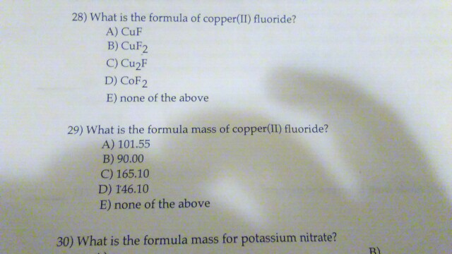 Solved What is the formula of copper(II) fluoride? A) CuF | Chegg.com