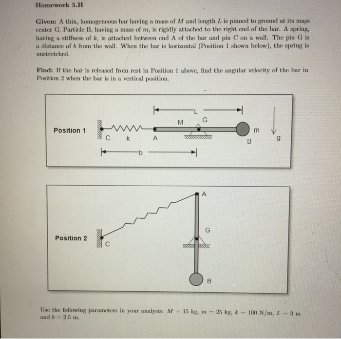 Solved: Given: A Thin, Homogeneous Bar Having A Mass Of M ... | Chegg.com Solved: Given: A Thin, Homogeneous Bar Having A Mass Of M ... | Chegg.com