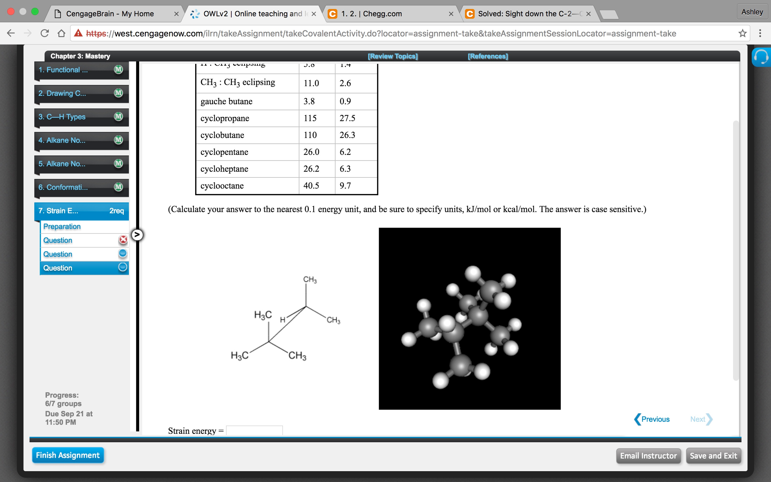 Solved: Calculate Strain Energy For The Conformer Pictured... | Chegg.com Solved: Calculate Strain Energy For The Conformer Pictured... | Chegg.com