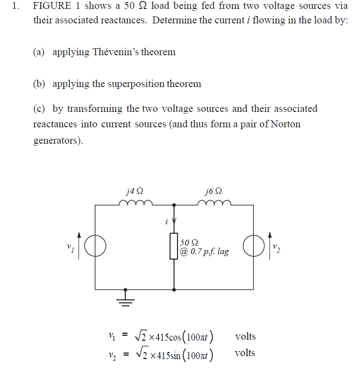 Solved: FIGURE 1 Shows A 50 Ohm. Load Being Fed From Two V... | Chegg.com