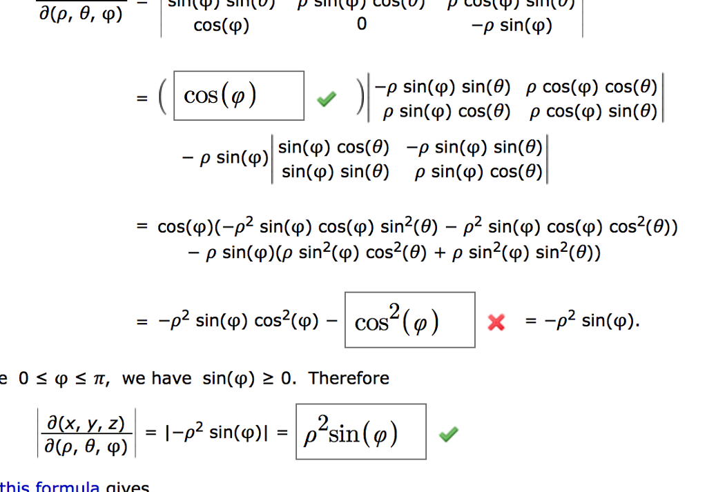 Solved cos(φ) 0 ρ sin(φ) ρ sin(q) sin(θ) ρ sin(q) cos(θ) ρ | Chegg.com