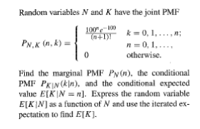 Solved Random variables N and K have the joint PMF P_N, K | Chegg.com