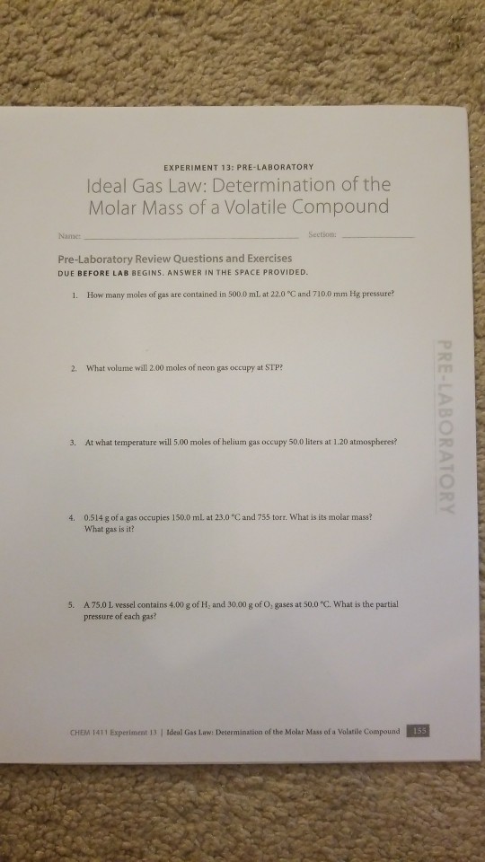 Solved: EXPERIMENT 13: PRE-LABORATORY Ideal Gas Law: Deter... | Chegg.com