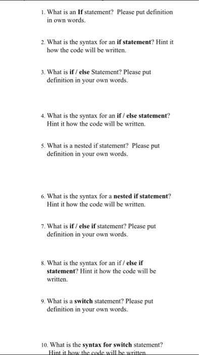 Solved 1. What is an If statement? Please put definition in | Chegg.com