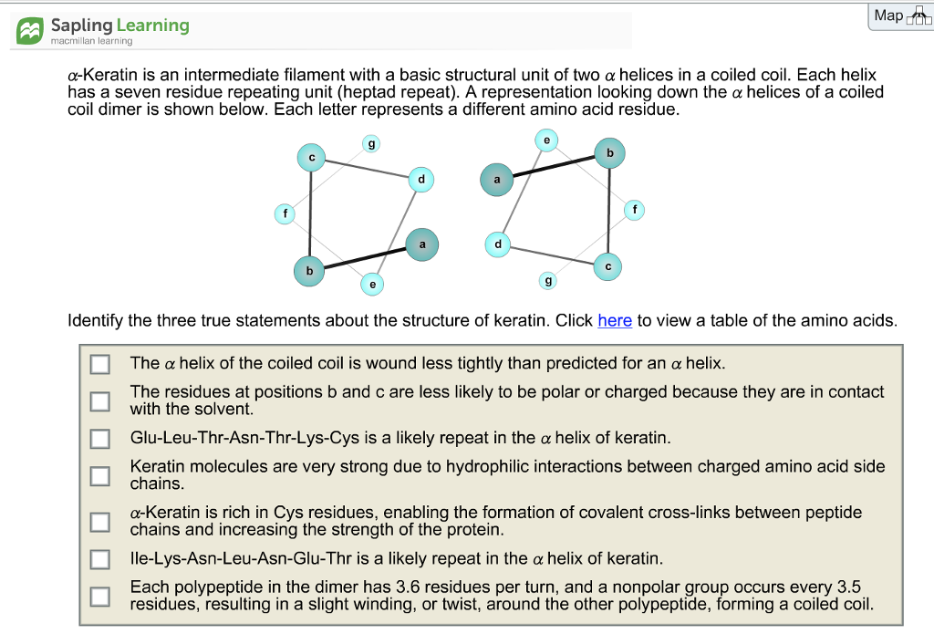 Solved: Mapc Sapling Learning Macmillan Learning α-Keratin... | Chegg.com
