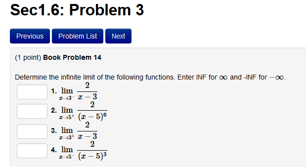 Solved Determine The Infinite Limit Of The Following