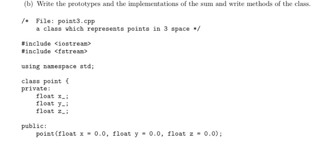 Solved: Objects Of The Class Point Represents Points In 3 ... | Chegg.com
