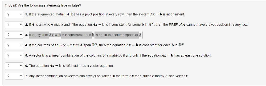 Solved: (1 Point) Are The Following Statements True Or Fal... | Chegg.com