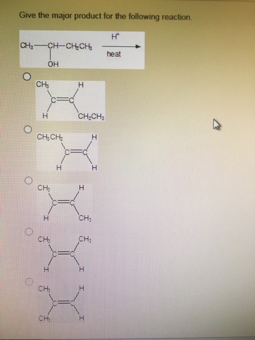 Solved Give the major product for the following reaction. | Chegg.com