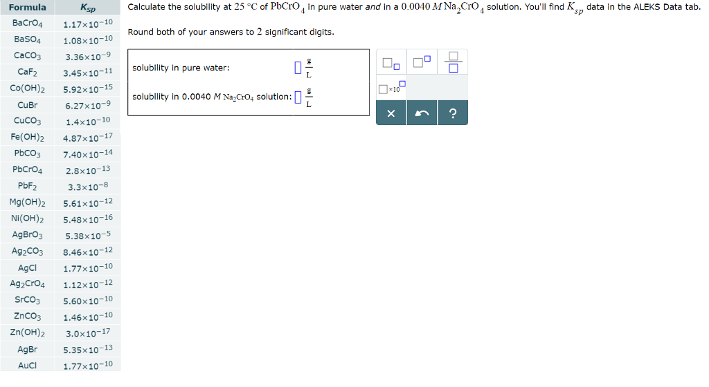 Solved Calculate The Solubility At 25 °c Of Pbcro4 In Pur