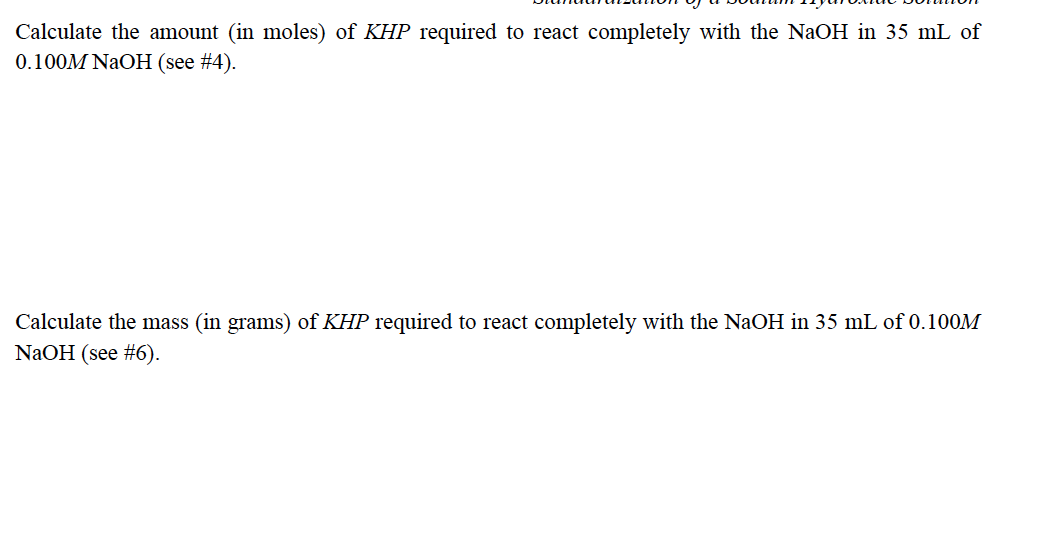 Solved: Calculate The Amount (in Moles) Of KHP Required To... | Chegg.com