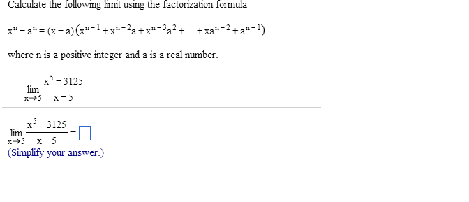 Solved Calculate The Following Limit Using The Factorization