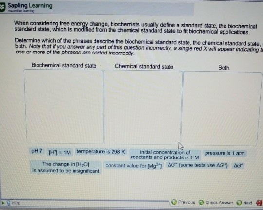 Solved: Sapling Learning When Considering Free Energy Chan... | Chegg.com