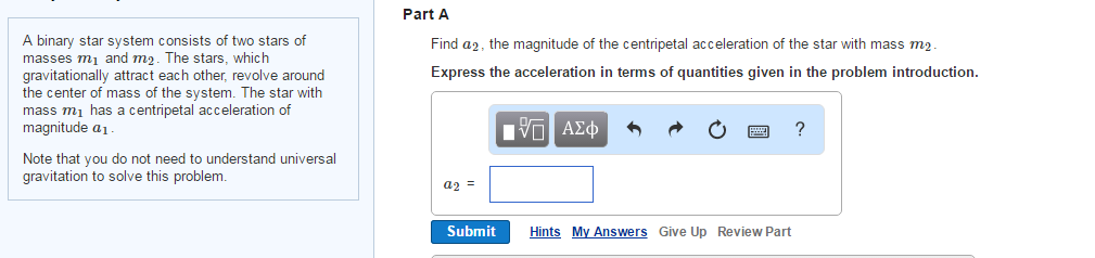 Solved: A Binary Star System Consists Of Two Stars Of Mass... | Chegg.com