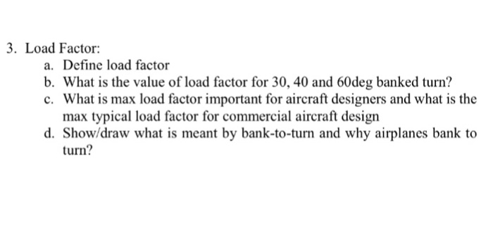 Solved Load Factor: Define load factor What is the value of | Chegg.com