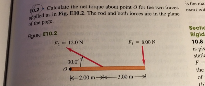 Solved: Calculate The Net Torque About Point O For The Two... | Chegg.com Solved: Calculate The Net Torque About Point O For The Two... | Chegg.com