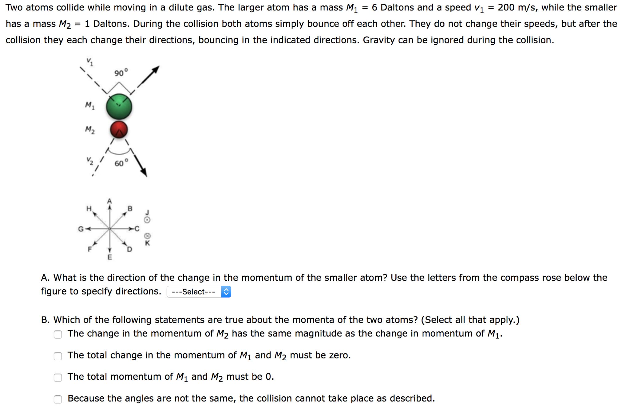 Solved: Two Atoms Collide While Moving In A Dilute Gas. Th... | Chegg.com Solved: Two Atoms Collide While Moving In A Dilute Gas. Th... | Chegg.com