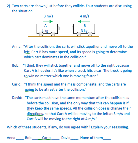 Solved: 2) Two Carts Are Shown Just Before They Collide. F... | Chegg.com
