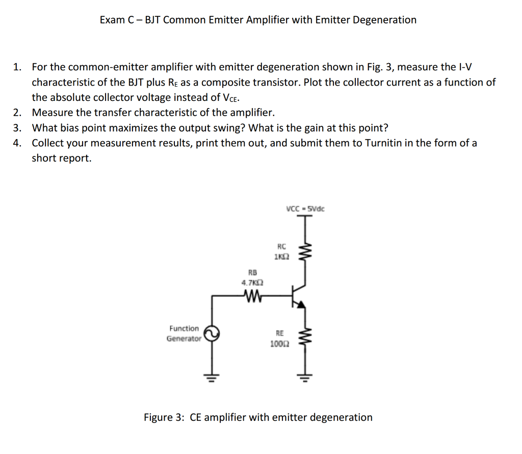 For The Common-emitter Amplifier With Emitter Dege... | Chegg.com