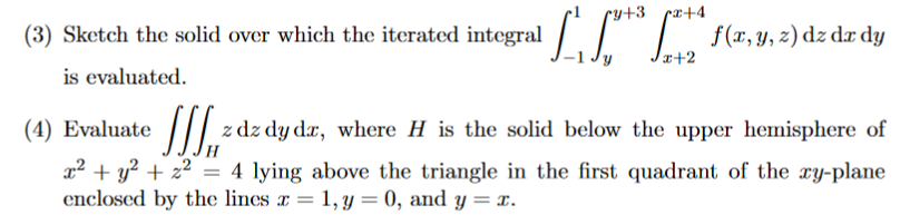 Solved Sketch the solid over which the iterated integral | Chegg.com