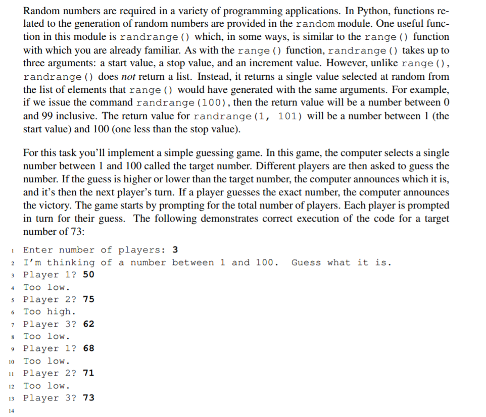 Solved Random Numbers Are Required In A Variety Of Progra
