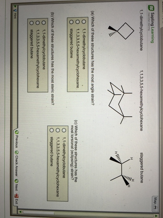 Solved: Map Sapling Learning Staggered Butane 1,1-dimethyl... | Chegg.com