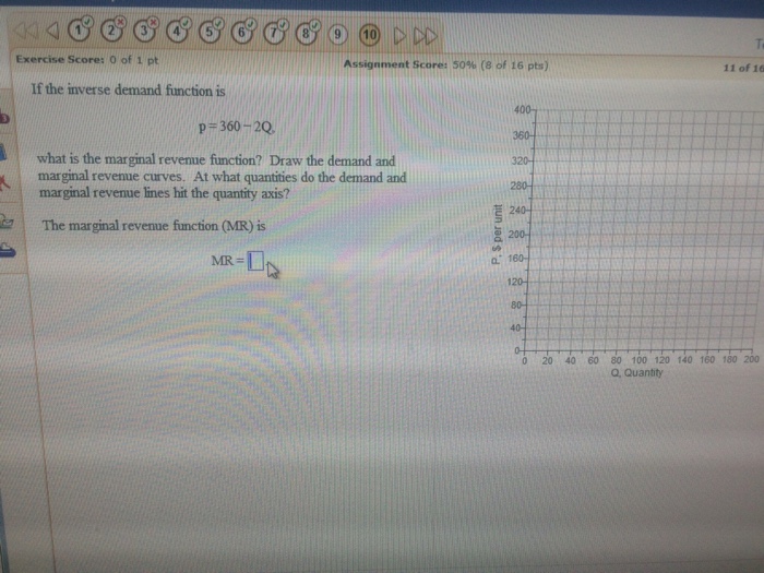 Solved: If The Inverse Demand Function Is P = 360 - 2Q. Wh... | Chegg.com