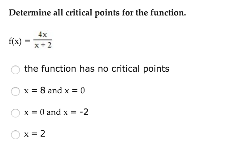 Solved: Determine All Critical Points For The Function. F(... | Chegg.com