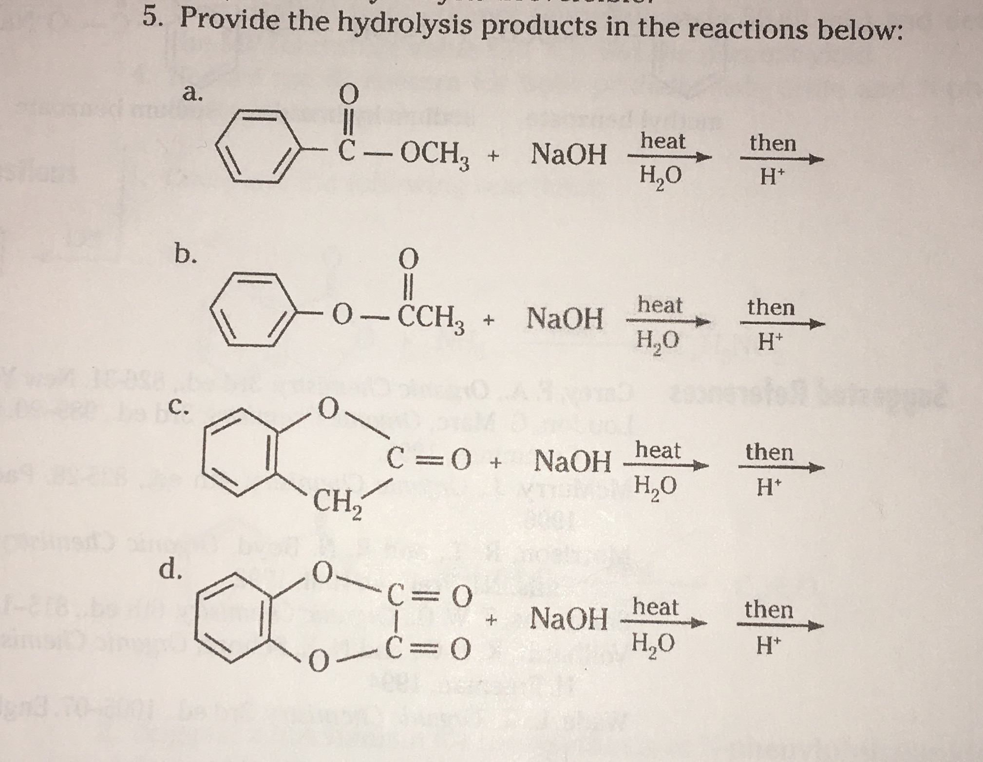 Solved: 5. Provide The Hydrolysis Products In The Reaction... | Chegg.com