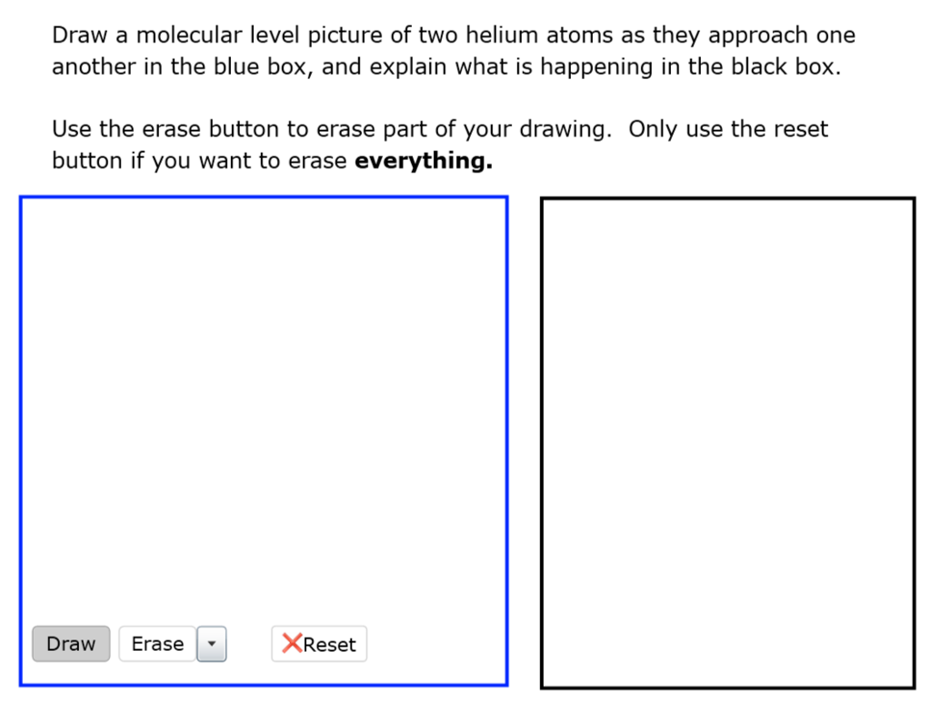 Solved: Draw A Molecular Level Picture Of Two Helium Atoms... | Chegg.com