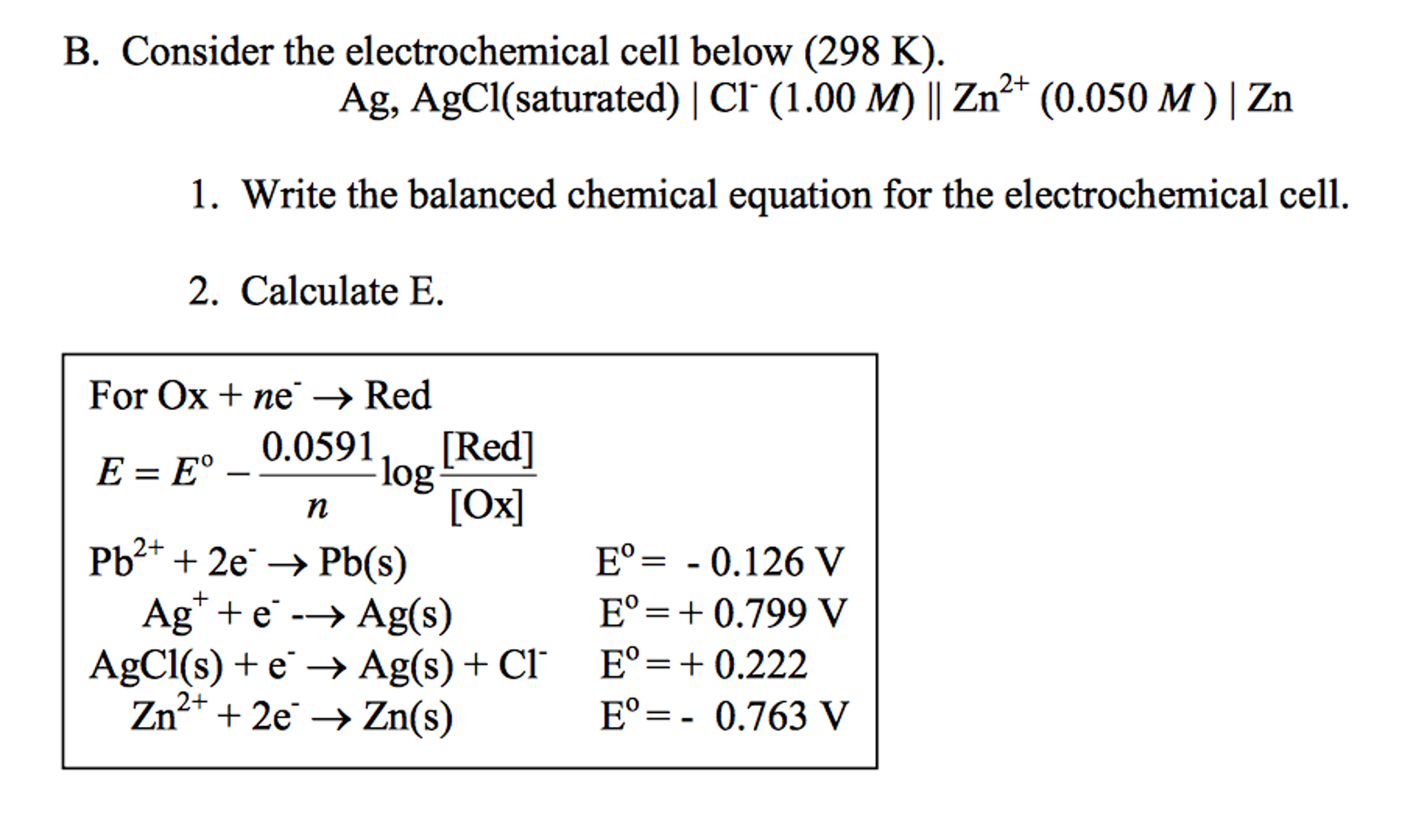 Solved Consider the electrochemical cell below (298 K). Ag, | Chegg.com