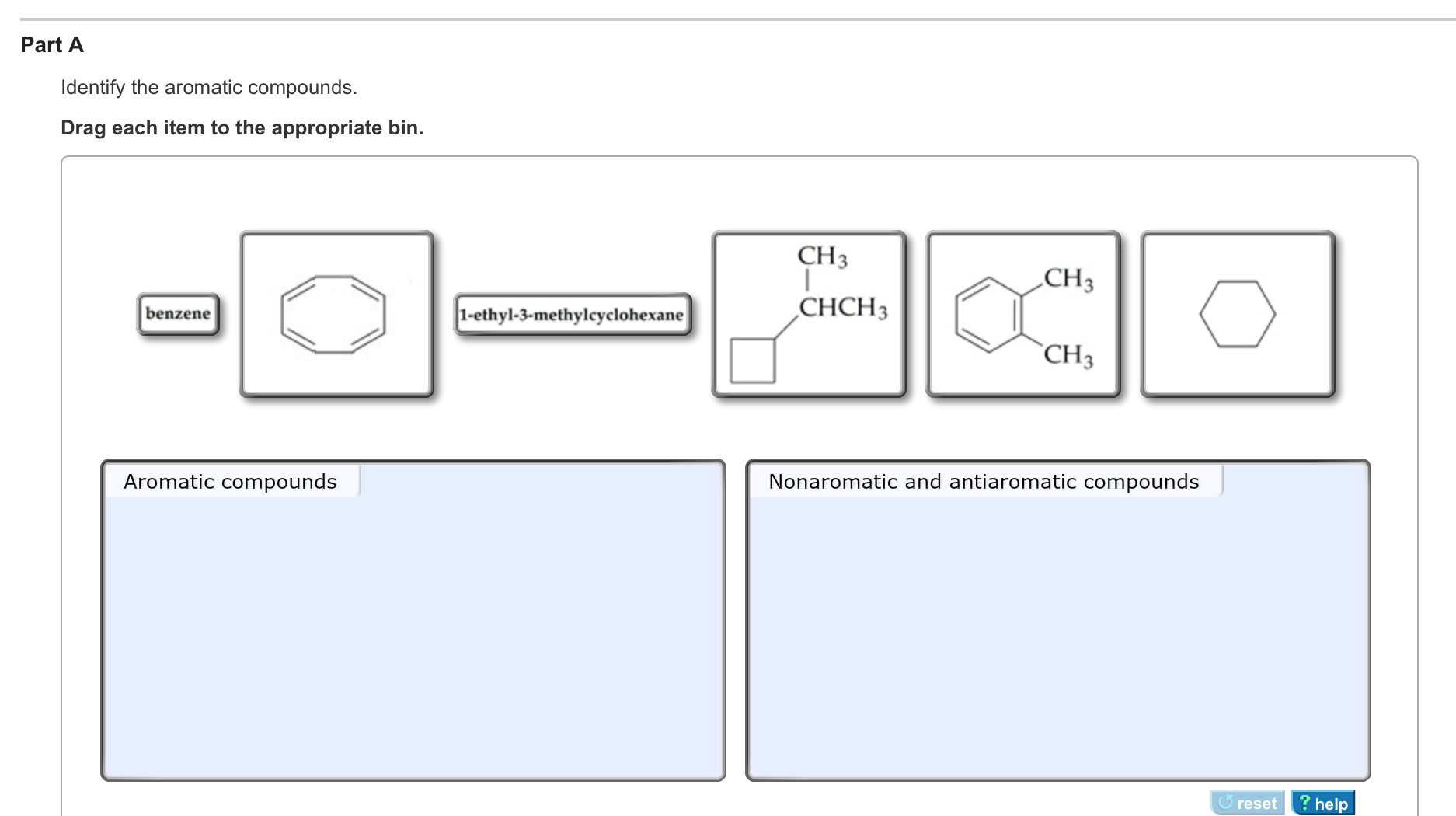 Solved: Identify The Aromatic Compounds. Drag Each Item To... | Chegg.com