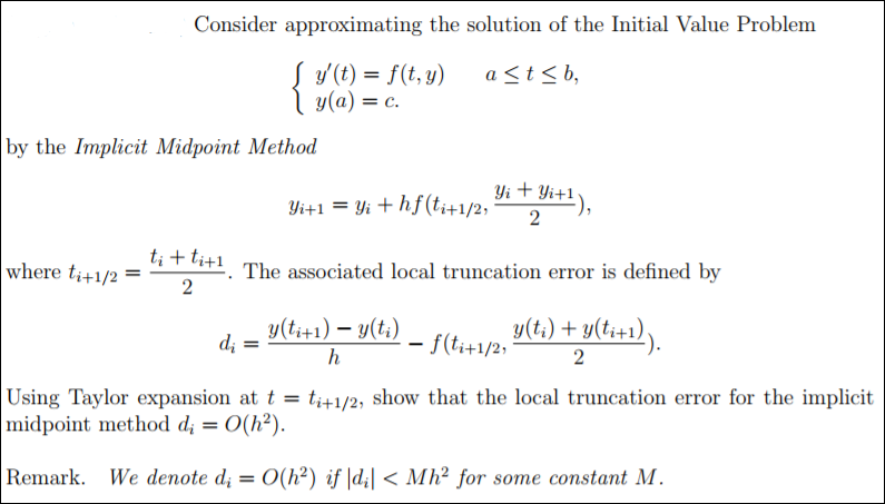 Solved Consider approximating the solution of the Initial | Chegg.com Solved Consider approximating the solution of the Initial | Chegg.com
